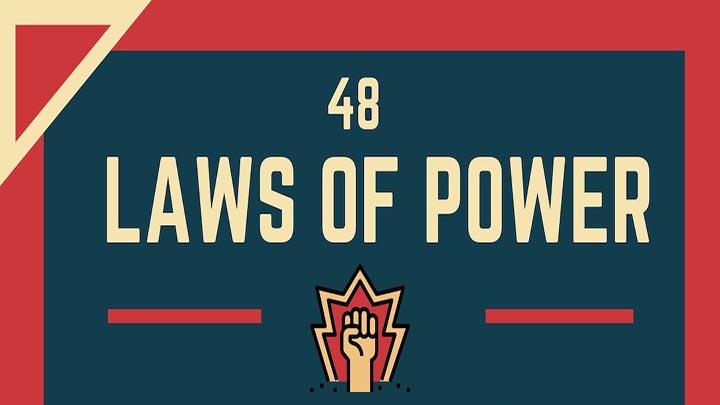 THE 48 LAWS OF POWER. - Current Matters